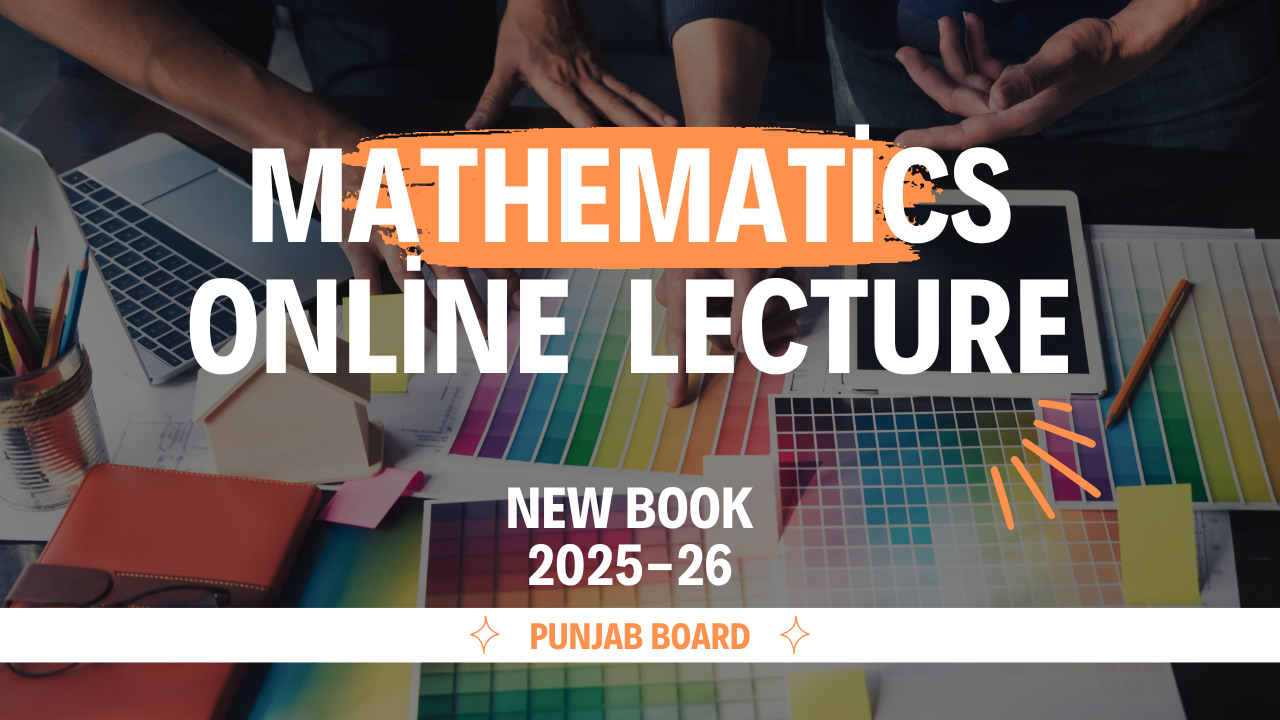 9th Class Math Chapter-wise Exercise Solutions – Punjab Board